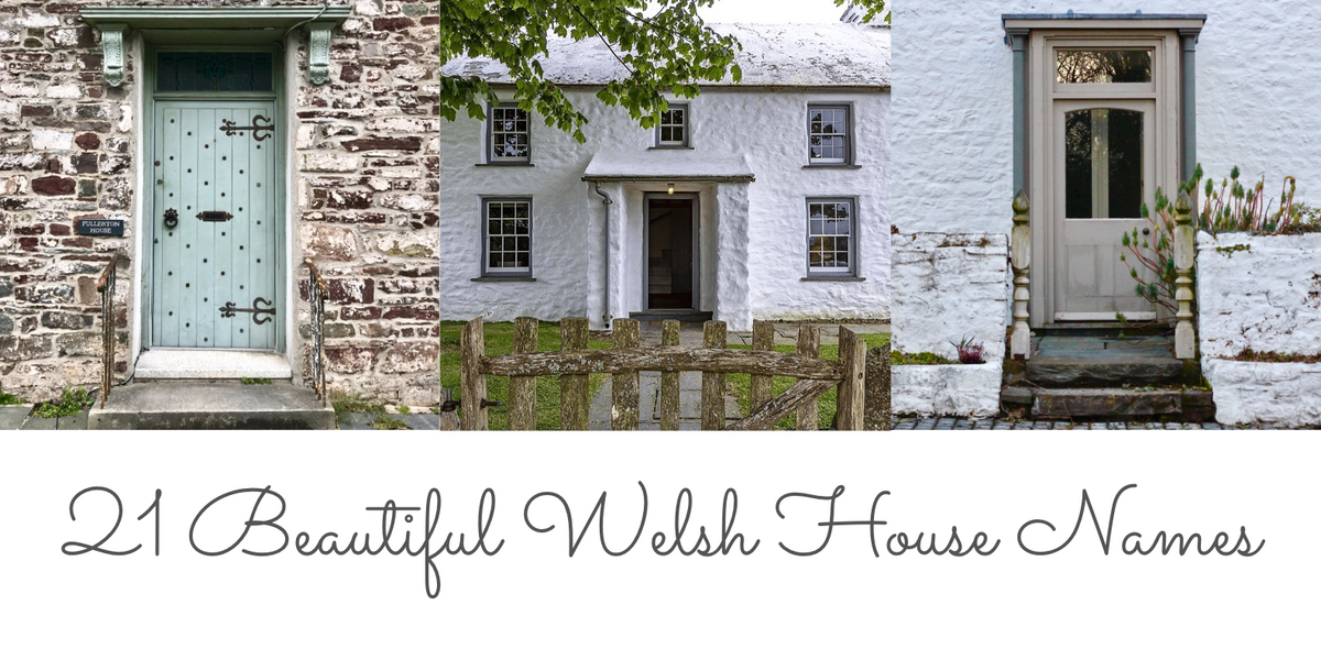 21 Beautiful Welsh House Names– Welsh Otter